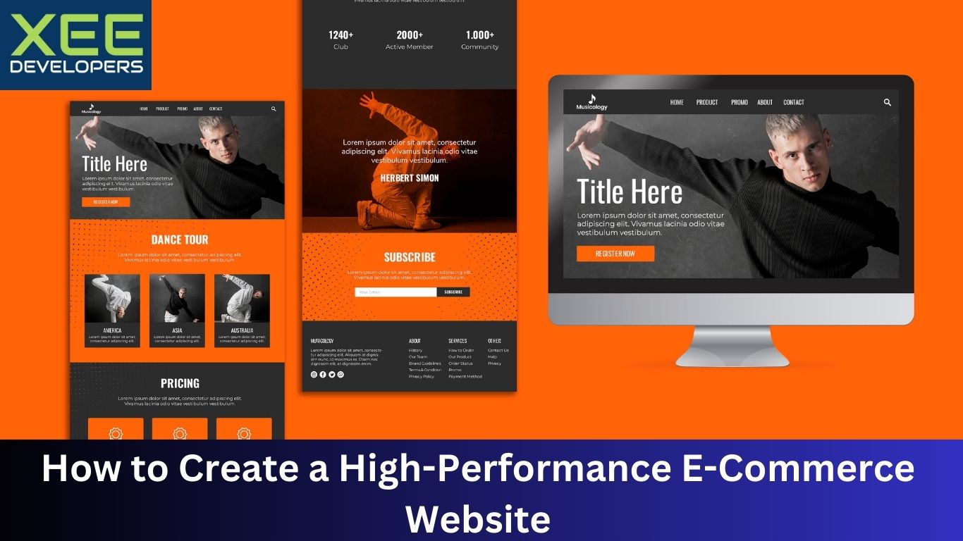 How to Create a High-Performance E-Commerce Website - XeeDevelopers